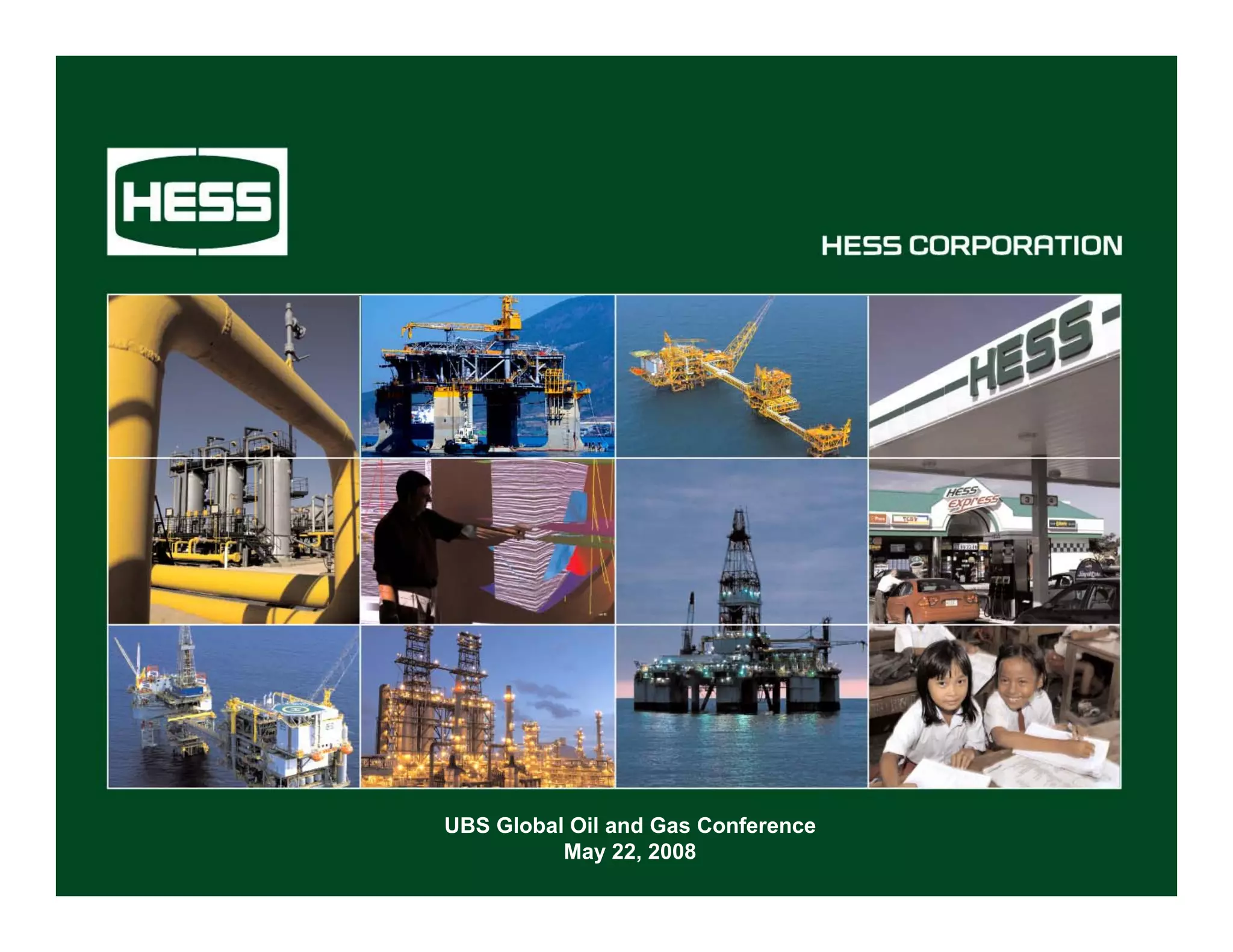 hess UBS Global Oil and Gas Conference Presentation | PDF