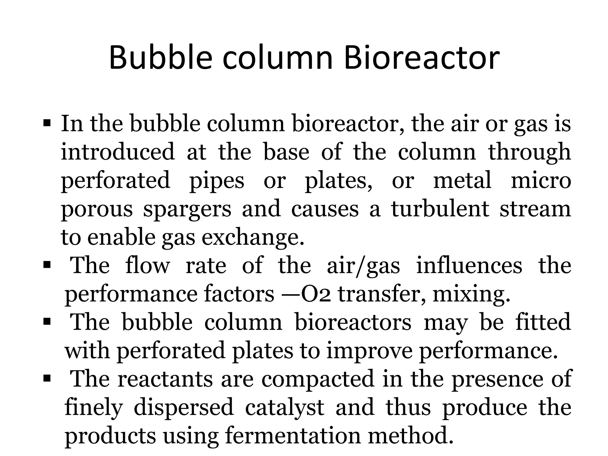 Bubble and Airlift bioreactors types and applications | PPTX
