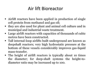 Bubble and Airlift bioreactors types and applications | PPTX