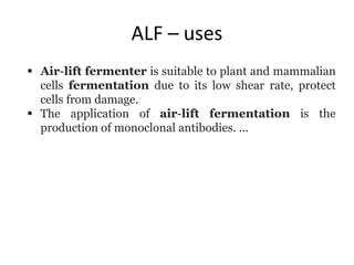 Bubble and Airlift bioreactors types and applications | PPTX