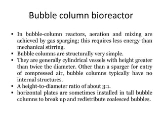 Bubble and Airlift bioreactors types and applications | PPTX