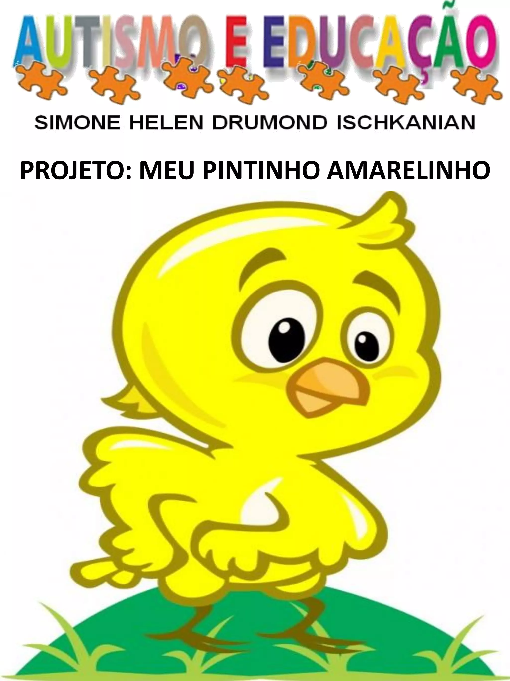 104 pintinho amarelinho autismo atividades | PDF