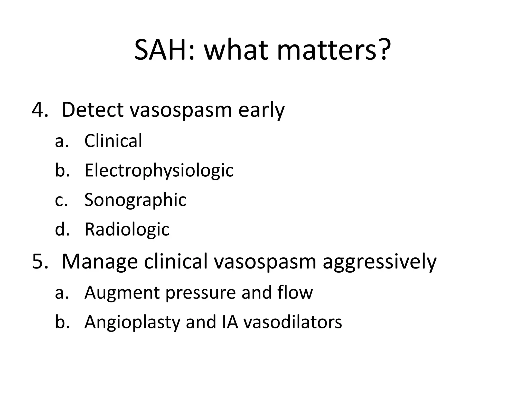 Tom Bleck - Subarachnoid Hemorrhage: What Matters? | PPTX