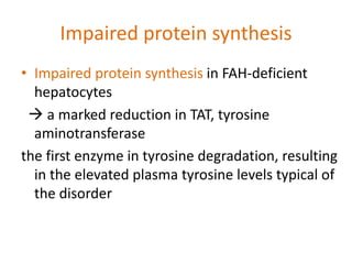 Disorder of tyrosine metabolism | PPTX