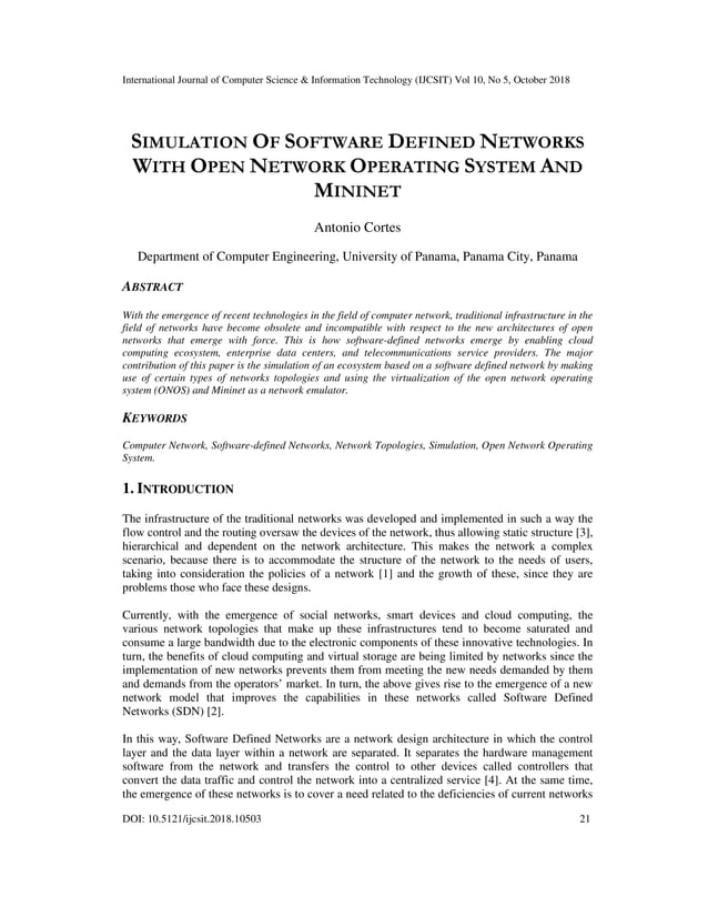 SIMULATION OF SOFTWARE DEFINED NETWORKS WITH OPEN NETWORK OPERATING SYSTEM AND MININET | PDF