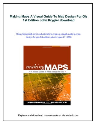 Making Maps A Visual Guide To Map Design For Gis 1st Edition John ...