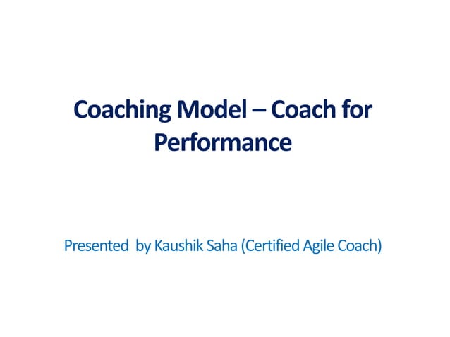 Coaching Model - Coach for Performance | PPTX