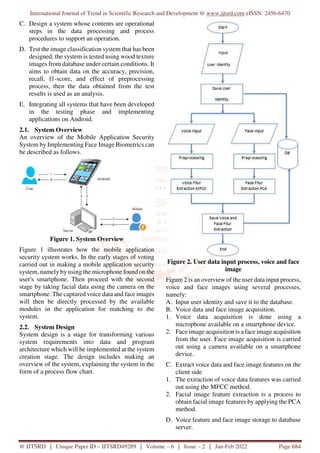 Implementation of Multimodal Biometrics Systems in Handling Security of Mobile Application Based ...