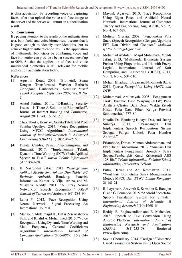 Implementation Of Multimodal Biometrics Systems In Handling Security Of Mobile Application Based