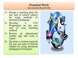 BED:105: Advanced Pedagogy & Application of ICT - Orientation | PPTX