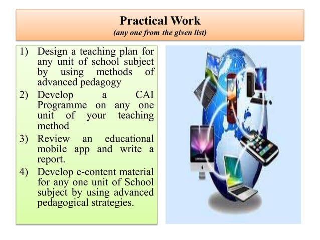 BED:105: Advanced Pedagogy & Application of ICT - Orientation | PPTX | Professional School ...