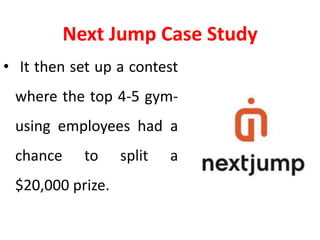 Nextjump case study - Gamification in employee engagement - Manu Melwin Joy | PPT