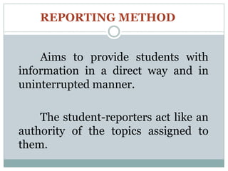 Dialectic Teaching Approach: Reporting Method | PPTX