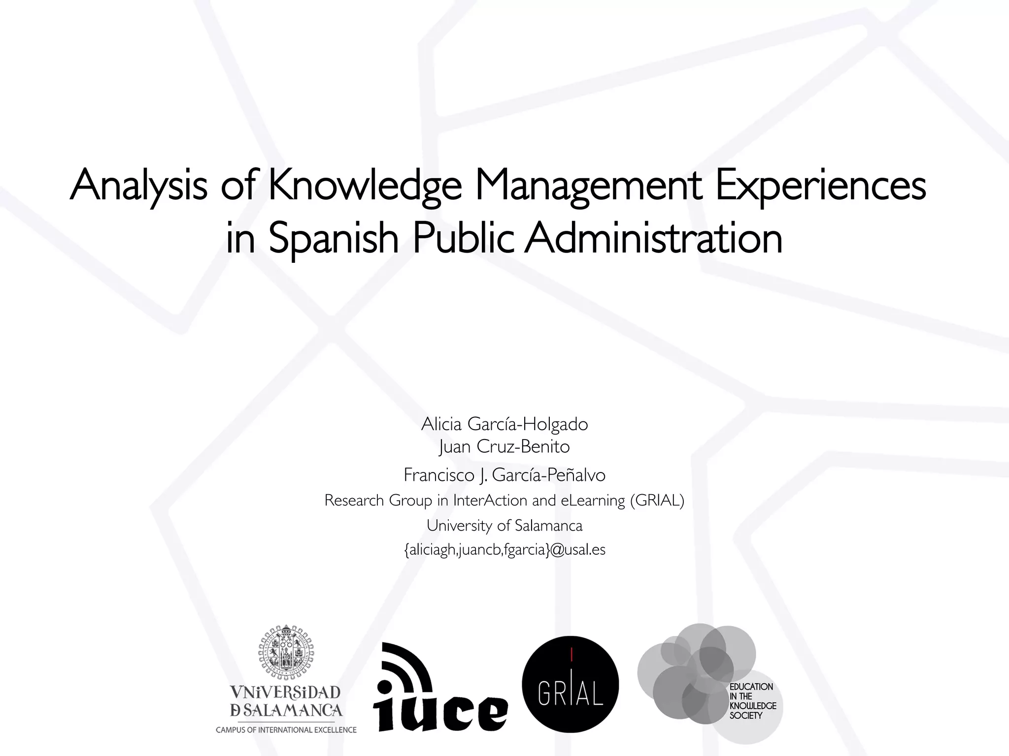 Analysis of Knowledge Management Experiences in Spanish Public ...