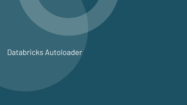 Accelerating Data Ingestion with Databricks Autoloader | PDF | Databases | Computer Software and ...