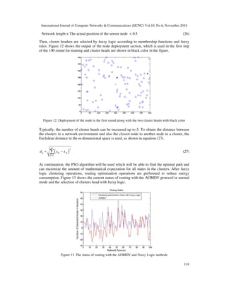 IMPROVEMENT of MULTIPLE ROUTING BASED on FUZZY CLUSTERING and PSO ALGORITHM IN WSNS TO REDUCE ...