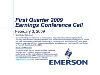 emerson electricl Q1 2009 Earnings Presentation | PDF