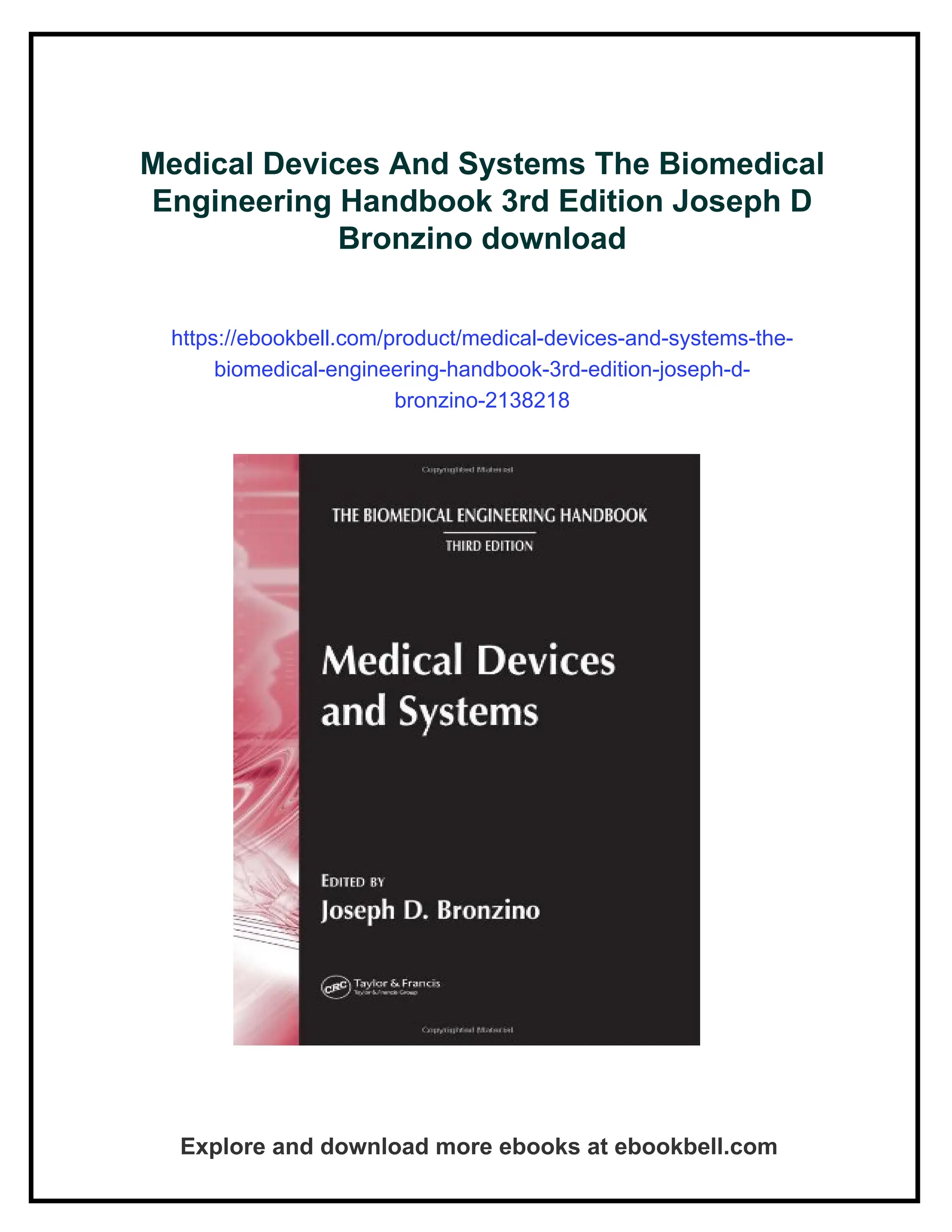 Medical Devices And Systems The Biomedical Engineering Handbook 3rd ...