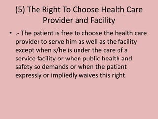 107074369-Philippine-Patients-Bill-of-Rights.ppt