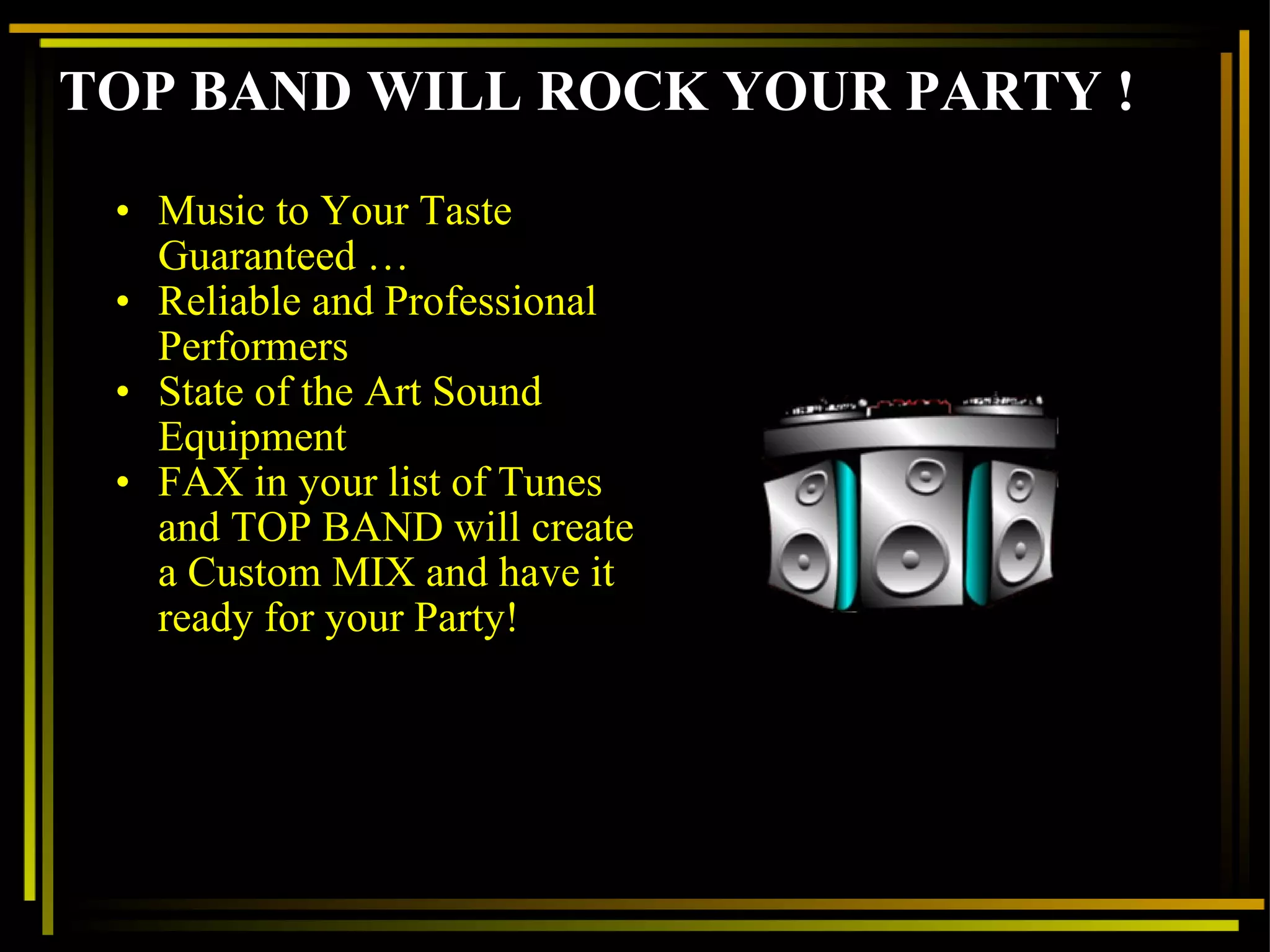TOP BAND DJ PACKAGES | PPT