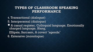 Teaching Speaking - Teaching by Principles (Brown).ppt