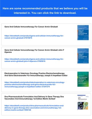 Gene And Immunotherapy For Hematological Diseases Dagmar Dilloo | PDF