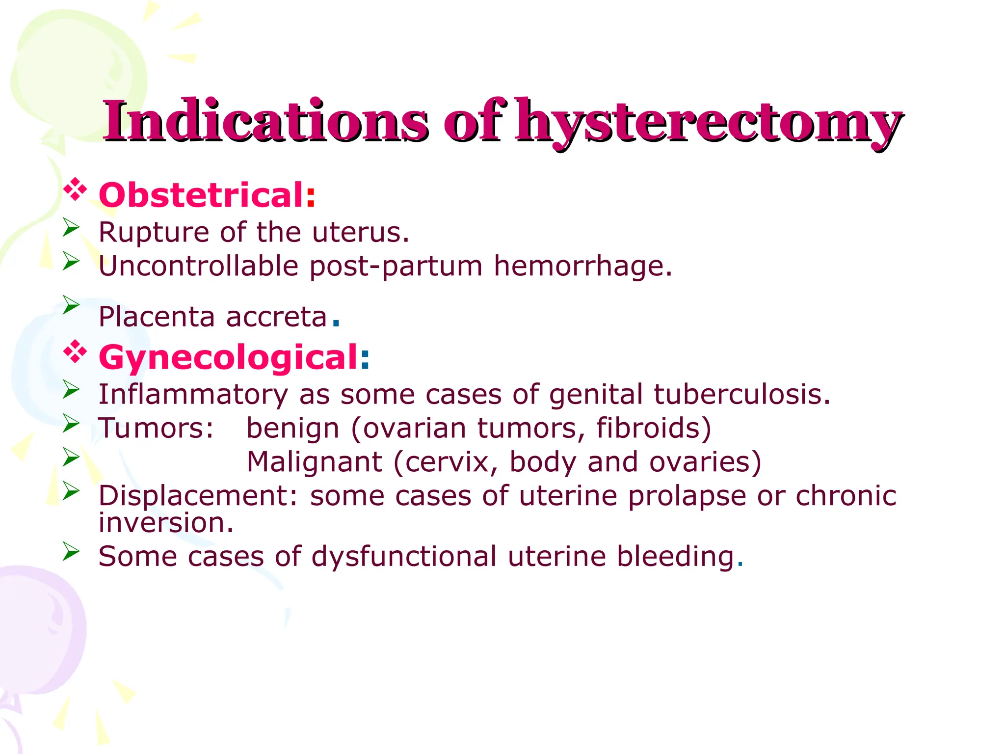 107486_hysterectomy and nursing management .ppt
