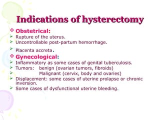 107486_hysterectomy and nursing management .ppt