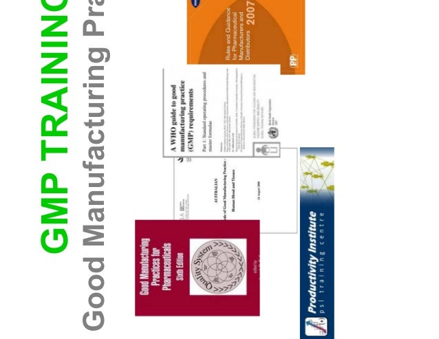 GMP (Good Manufacturing Practices) Training