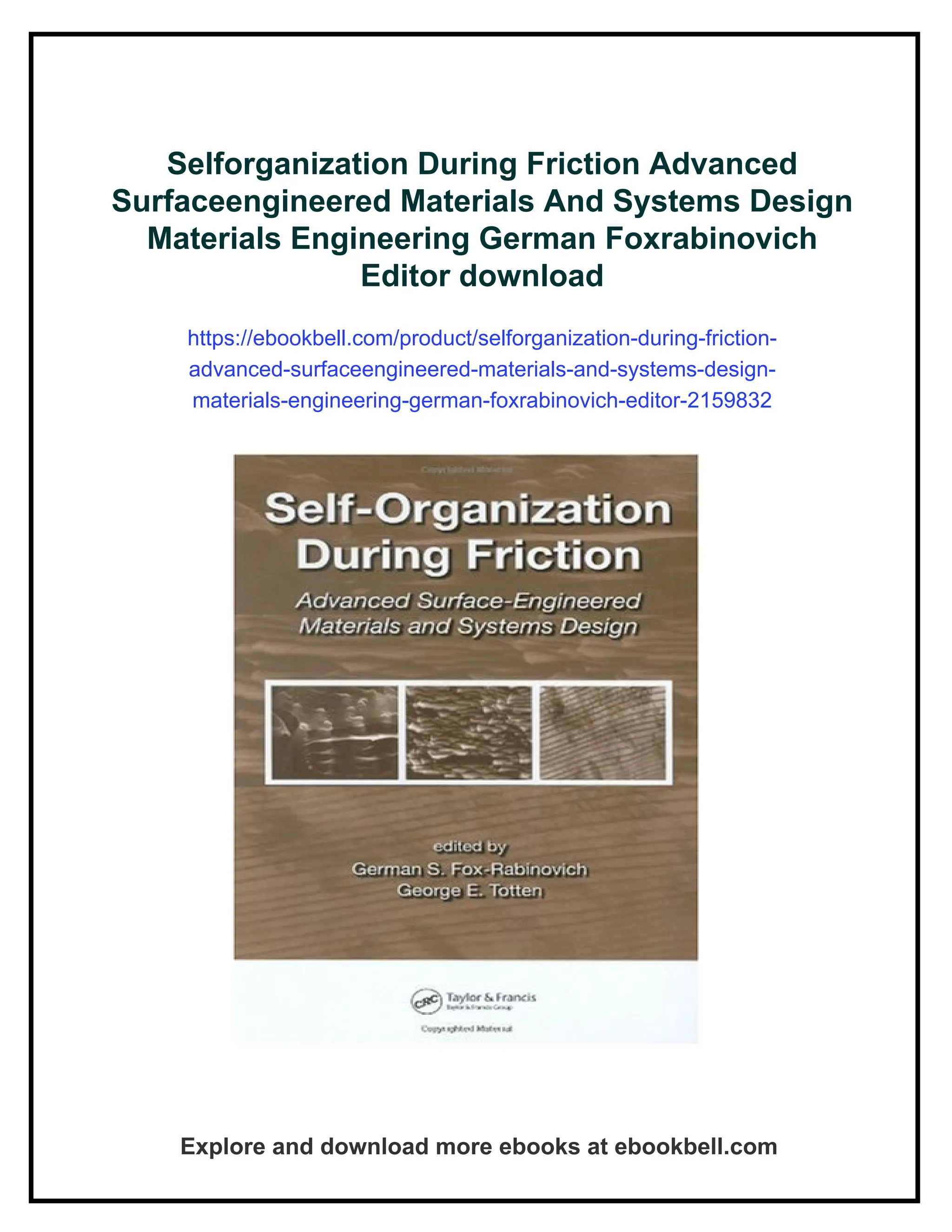 Selforganization During Friction Advanced Surfaceengineered Materials ...