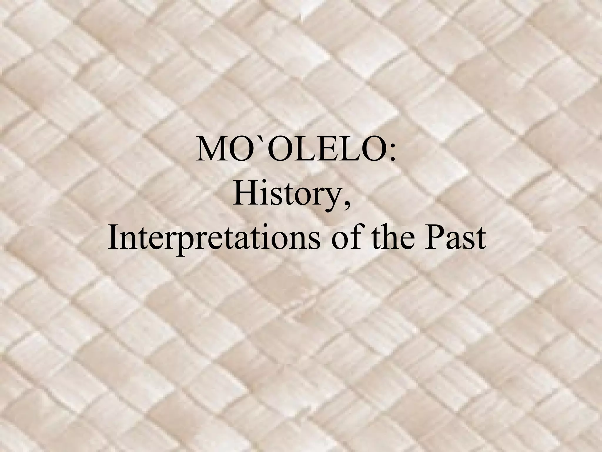 107 moolelo | PPT