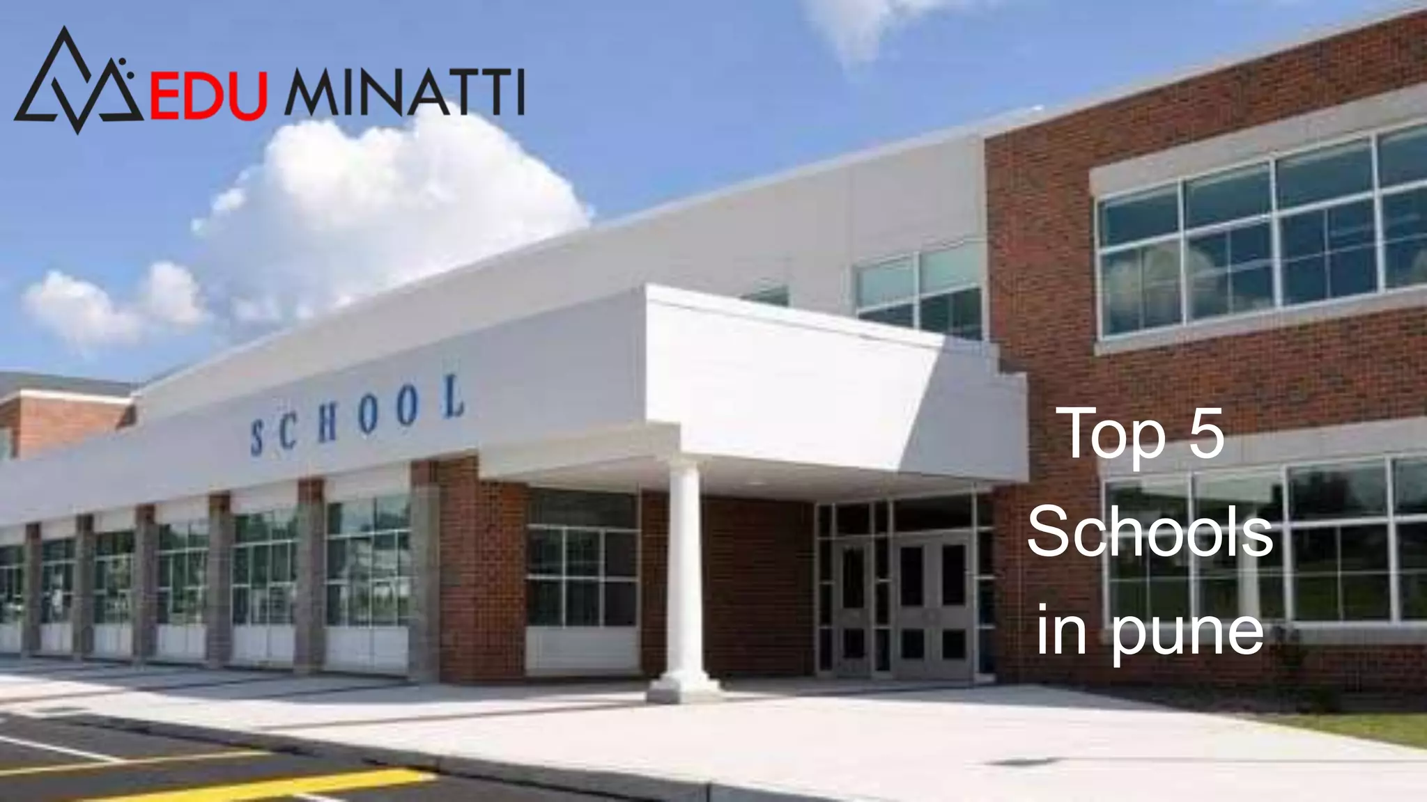 Top 5 schools in Pune | PPT
