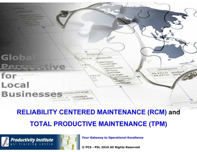 Reliability Centered Maintenance (RCM) and Total Productive Maintenance (TPM) - 2 Day ...