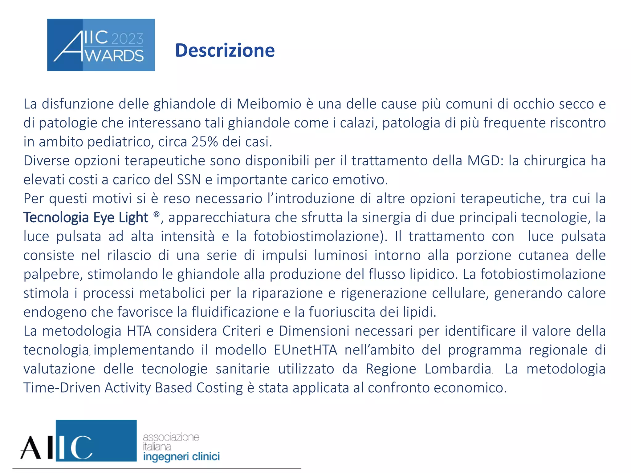 EYE-LIGHT ® NEL TRATTAMENTO DELLE PATOLOGIE DELLA SUPERFICIE OCULARE ...