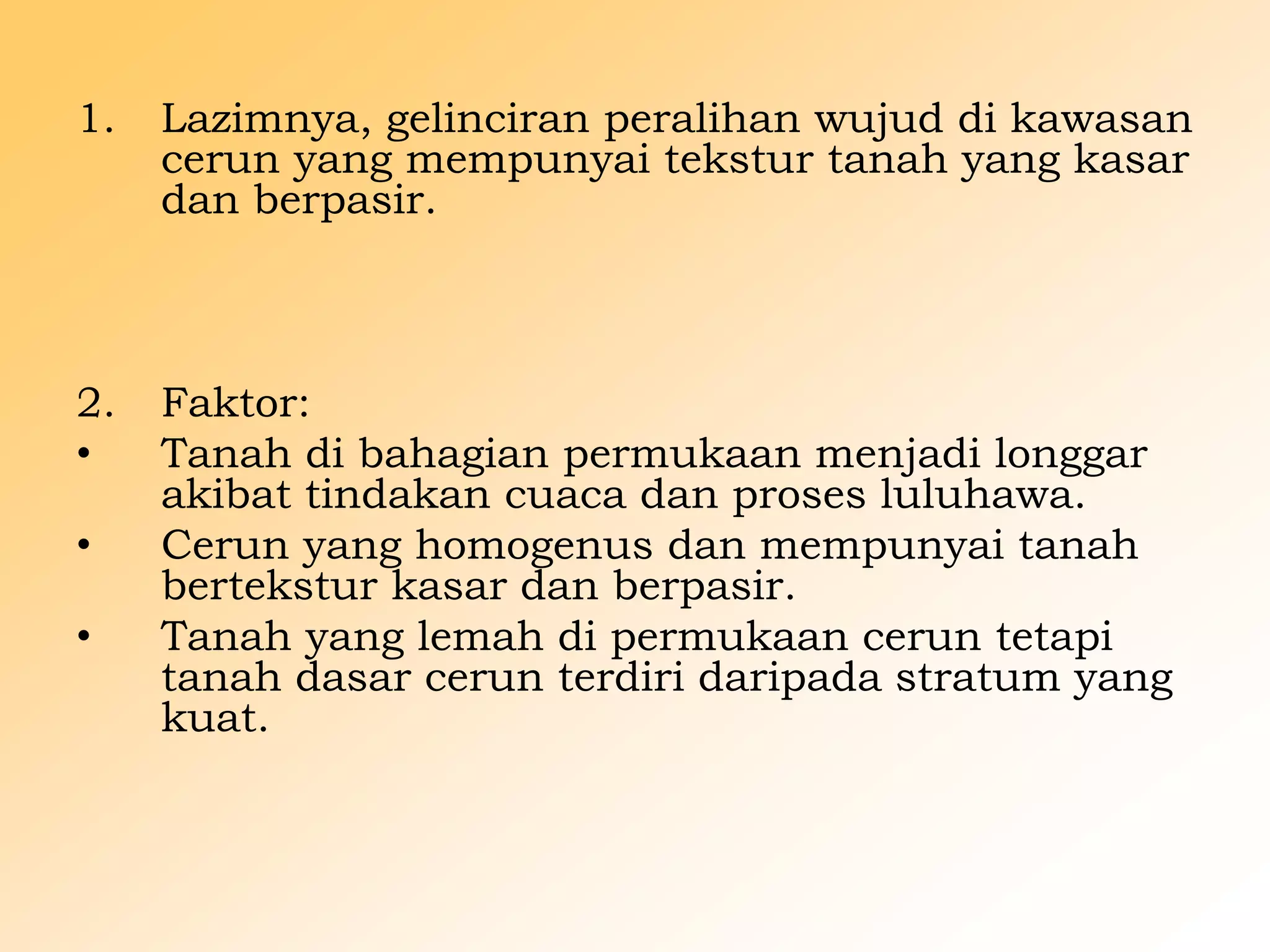 10880103-Jenis-Jenis-Kegagalan-Cerun.ppt
