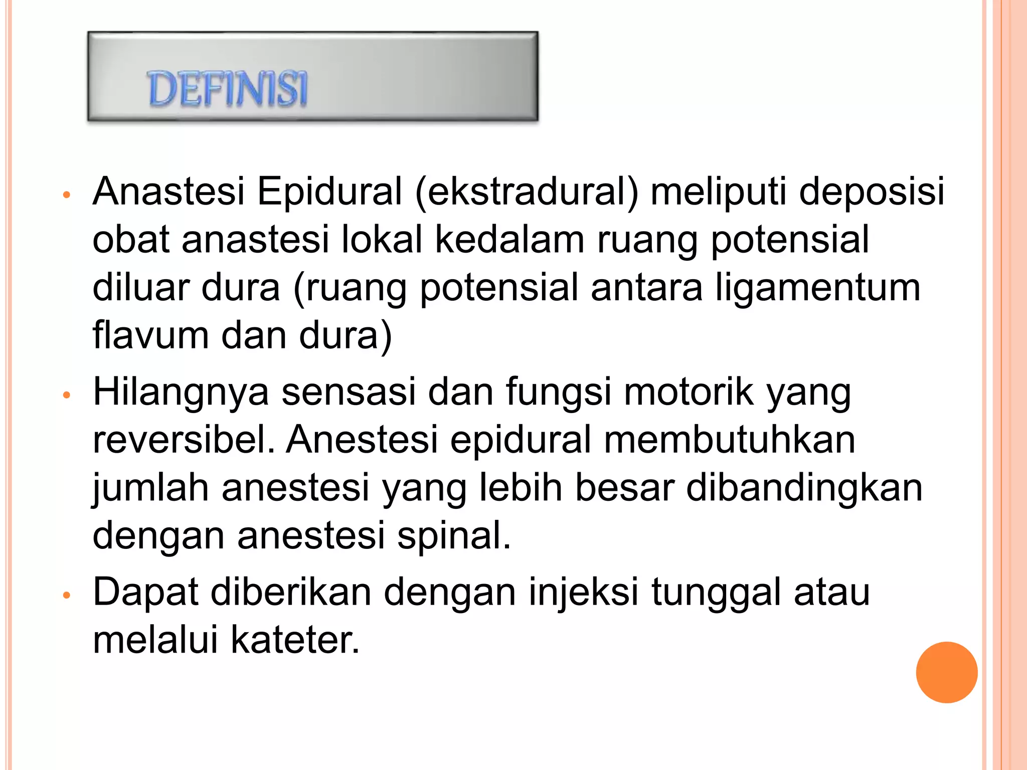 108822053-Epidural-Anestesi.ppt