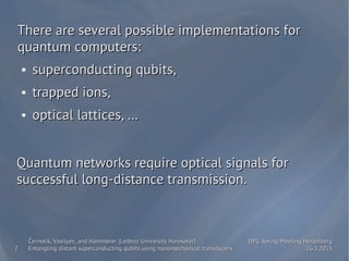 Entangling distant superconducting qubits using nanomechanical transducers | PPT