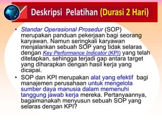 Pelatihan _"Penyusunan Standard Operating Procedures (SOP) yang Efektif ...