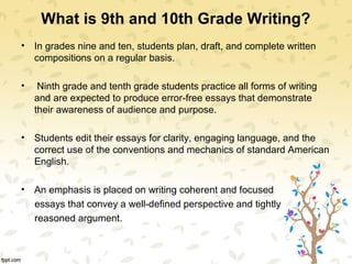 Writing Standards for Grade 9th & 10th | PPT | Homework and Study ...