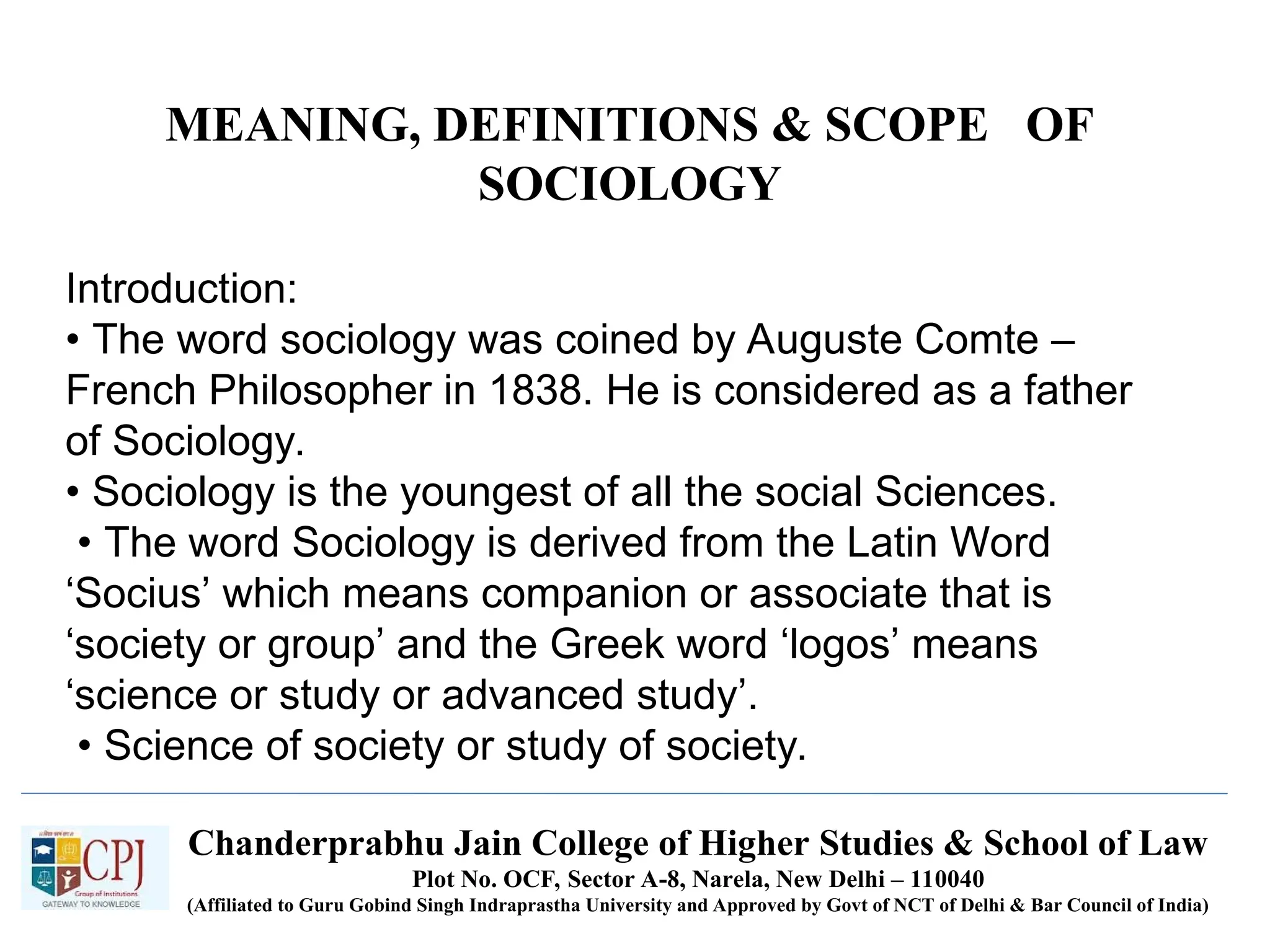 109-Meaning & Scope Definition of Sociology Combined ppt.ppt