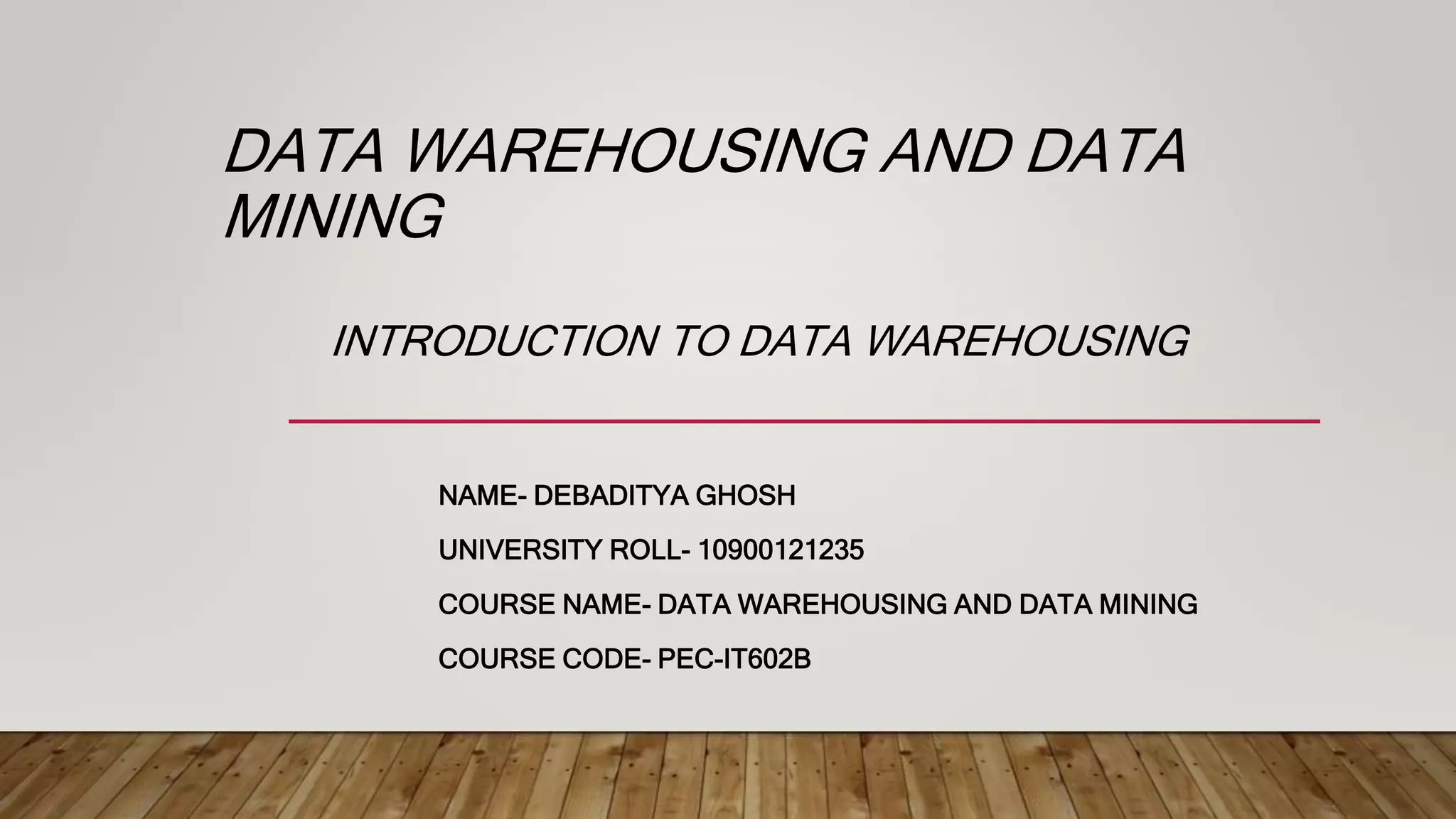 Data warehouse and data mining.pptx