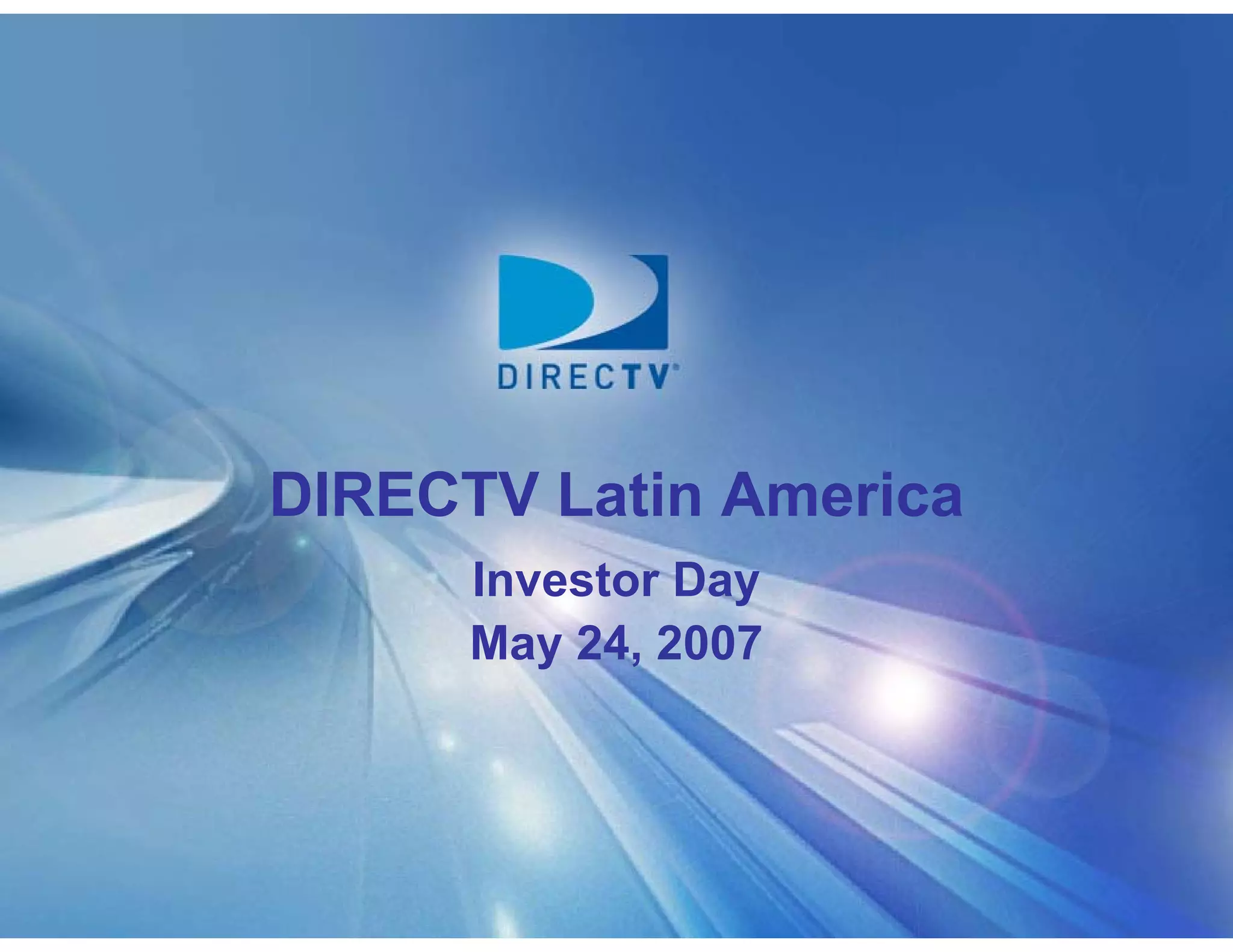 direc tv group DIRECTV Latin America Investor Day | PDF