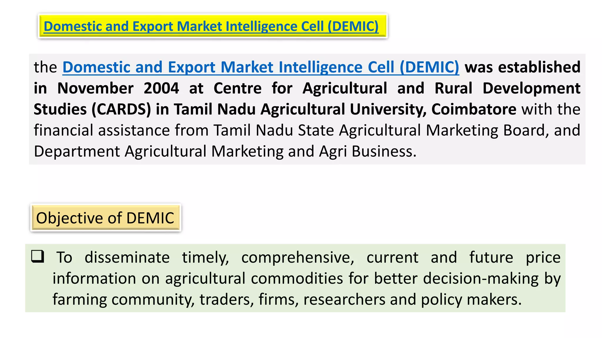 Domestic & Export Market Intelligence Cell (DEMIC) | PPTX