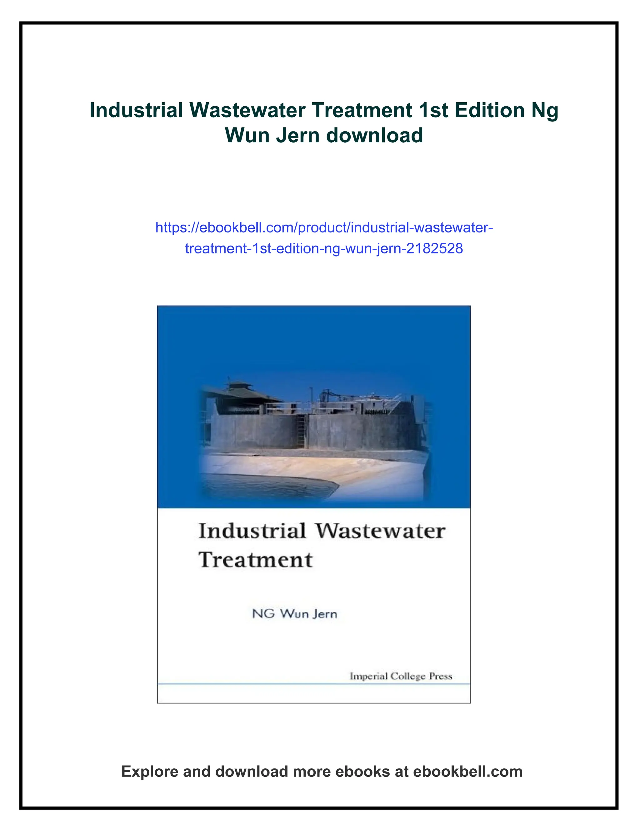 Industrial Wastewater Treatment 1st Edition Ng Wun Jern | PDF