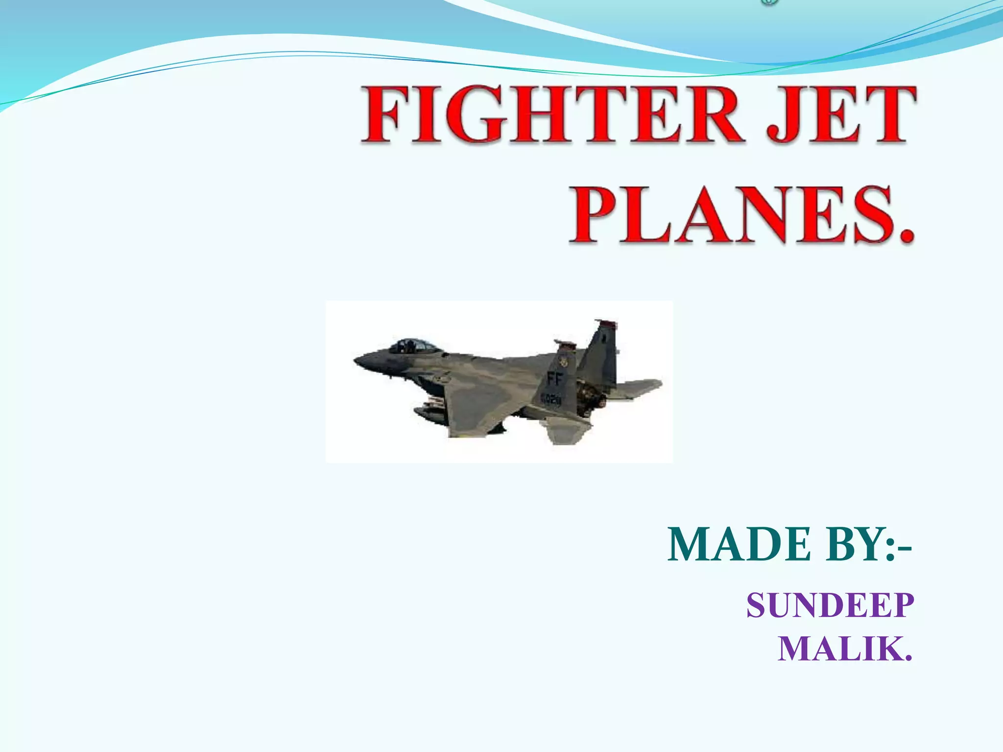 Fighter Jet Planes | PPTX