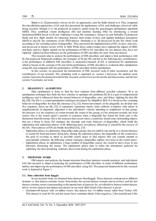 Optimization of opinion mining classification techniques using dragonfly algorithm | PDF