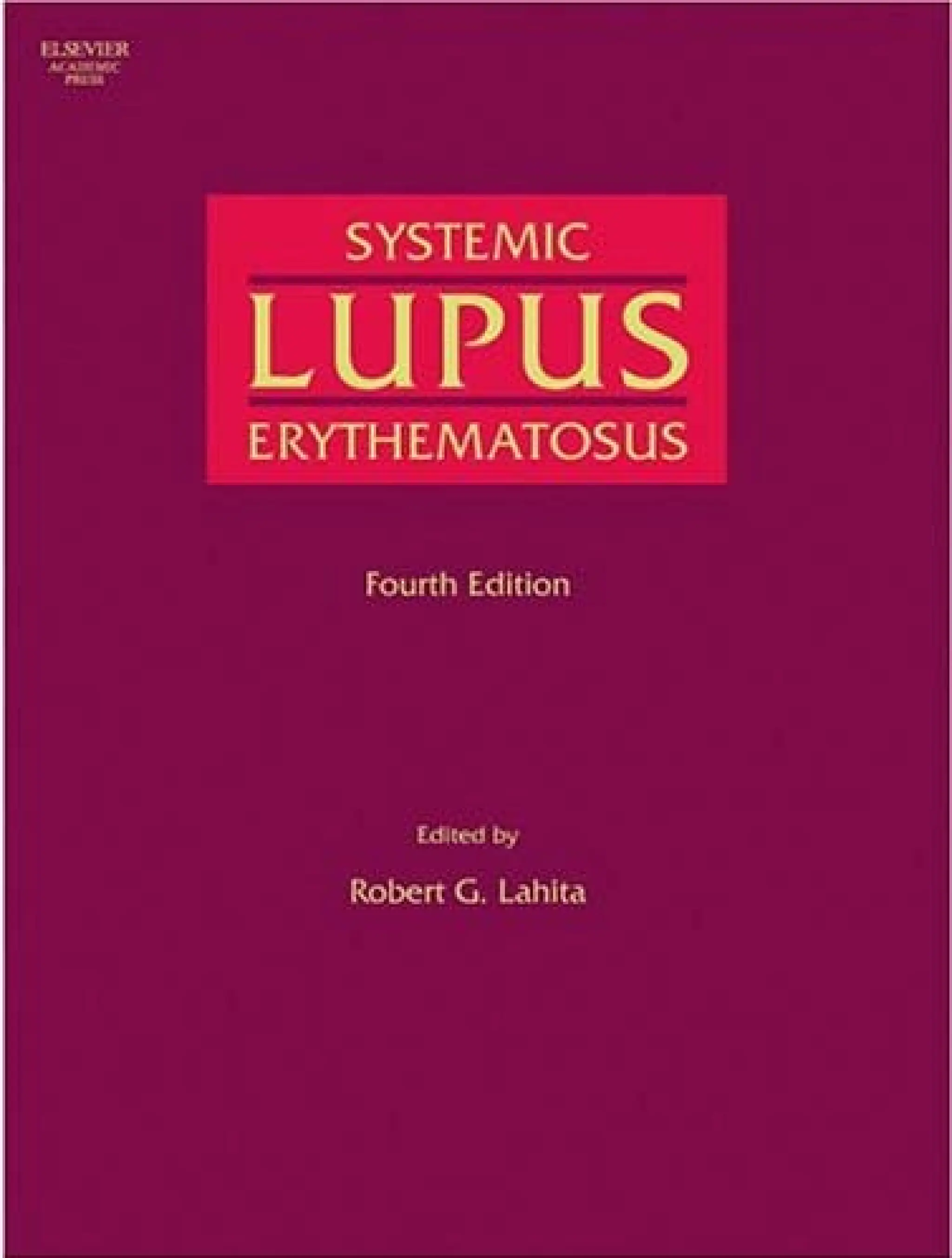 Systemic Lupus Erythematosus Fourth Edition Systemic Lupus Erythematosus 4th Edition Robert G ...