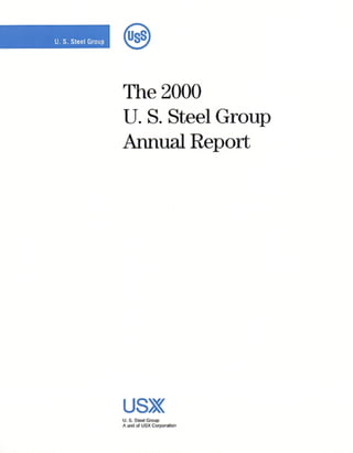 U.S. Steel annual reports 2000 | PDF