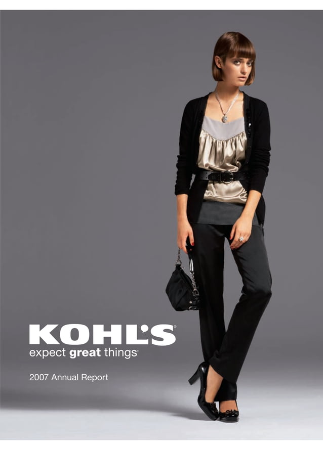 kohl's annual reports 2007 | PDF | Business Accounting & Finance | Business