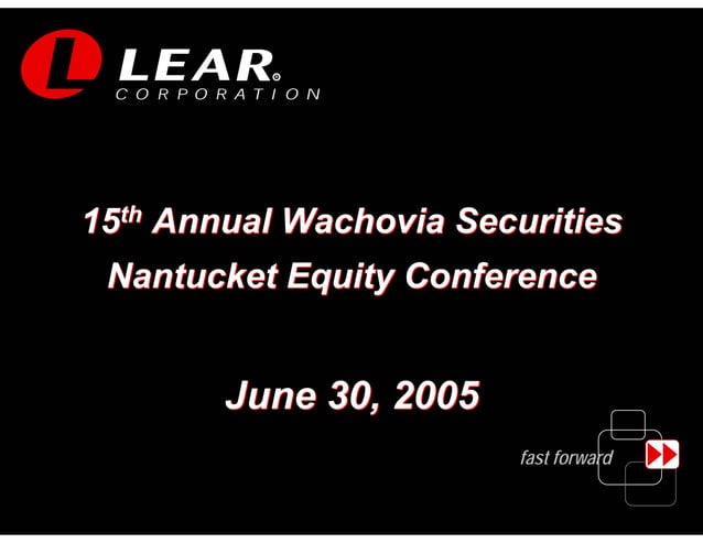 LEAR 2005 wachoviaconf | PPT